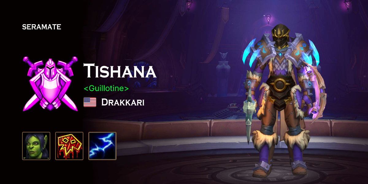 Tishana @ Drakkari (US) · Seramate · WoW PvP Leaderboards, Arena ...