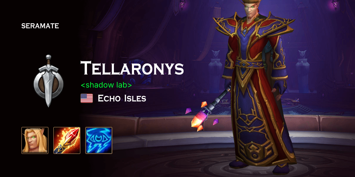 Tellaronys @ Echo Isles (US) · Seramate · WoW PvP Leaderboards, Arena ...