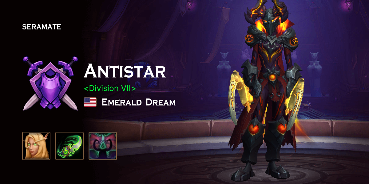 Antistar @ Emerald Dream (US) · Seramate · WoW PvP Leaderboards, Arena ...