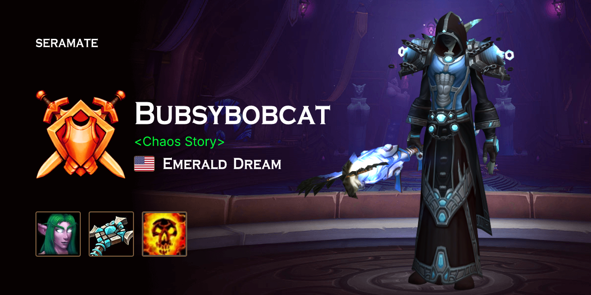 Bubsybobcat @ Emerald Dream (US) · Seramate · WoW PvP Leaderboards ...