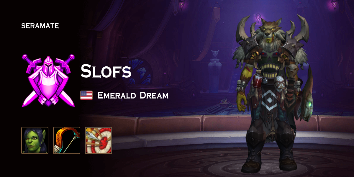 Slofs @ Emerald Dream (US) · Seramate · WoW PvP Leaderboards, Arena ...