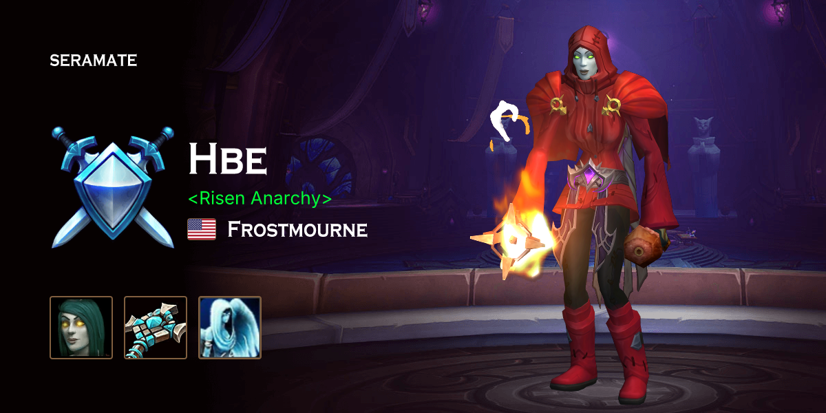Hbe @ Frostmourne (US) · Seramate · WoW PvP Leaderboards, Arena ...