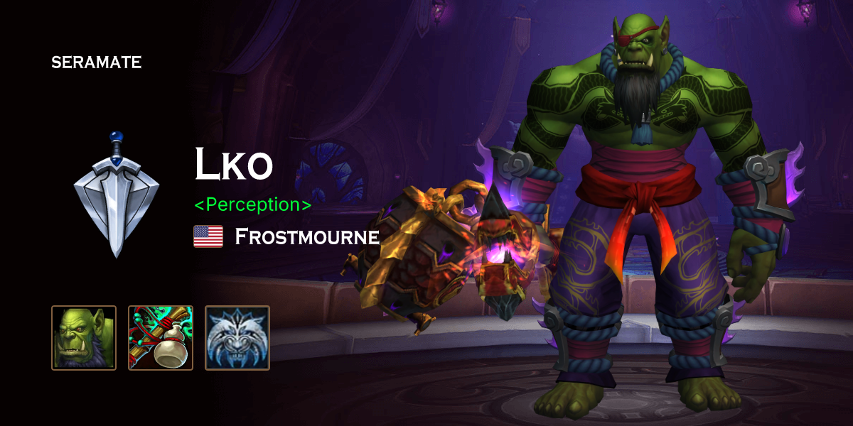 Lko @ Frostmourne (US) · Seramate · WoW PvP Leaderboards, Arena ...