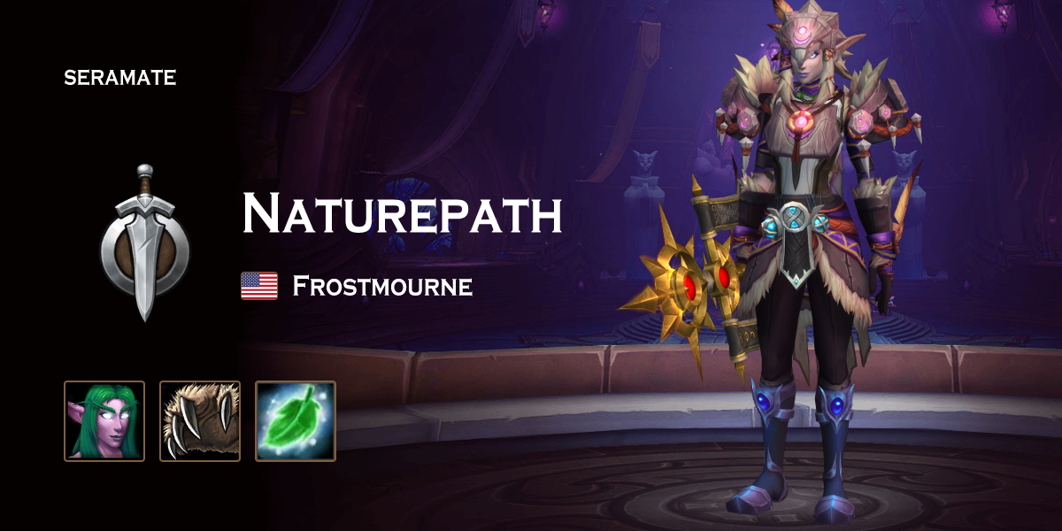 Naturepath @ Frostmourne (US) · Seramate · WoW PvP Leaderboards, Arena Activity, Character ...