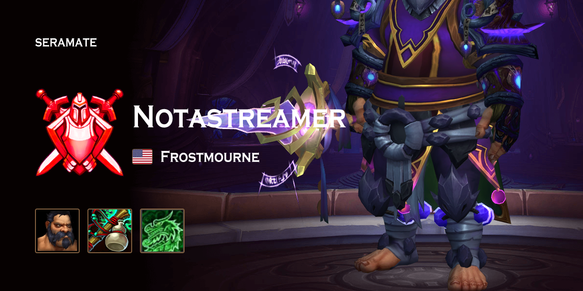 Notastreamer @ Frostmourne (US) · Seramate · WoW PvP Leaderboards ...
