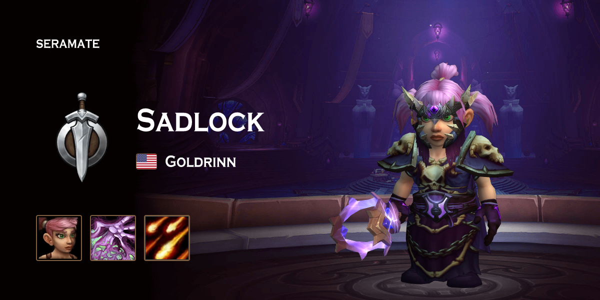 Sadlock @ Goldrinn (US) · Seramate · WoW PvP Leaderboards, Arena ...