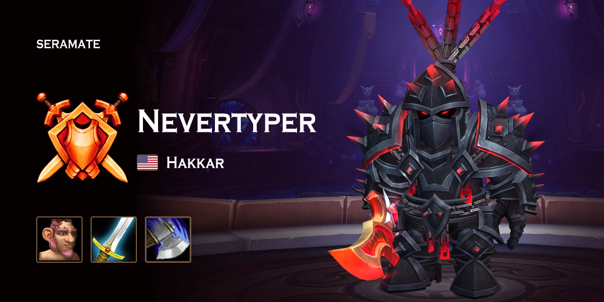 Nevertyper @ Hakkar (US) · Seramate · WoW PvP Leaderboards, Arena ...