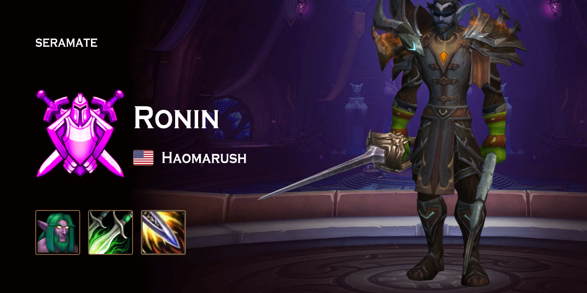 Ronin @ Haomarush (US) · Seramate · WoW PvP Leaderboards, Arena ...