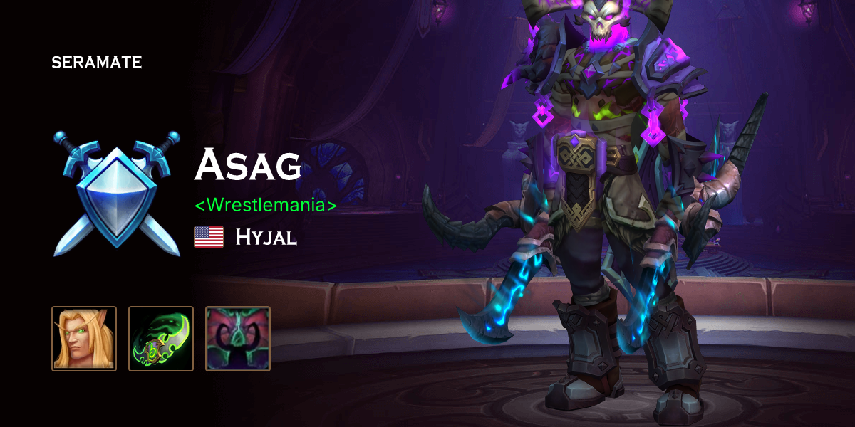 Asag @ Hyjal (US) · Seramate · WoW PvP Leaderboards, Arena Activity ...