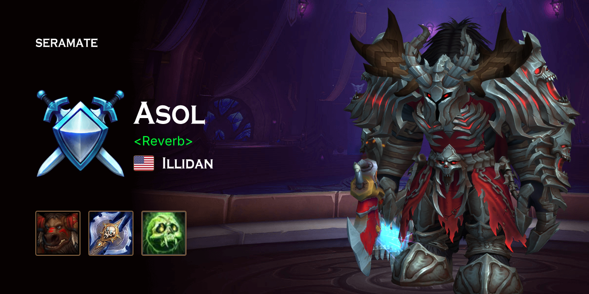 Asol @ Illidan (US) · Seramate · WoW PvP Leaderboards, Arena Activity ...