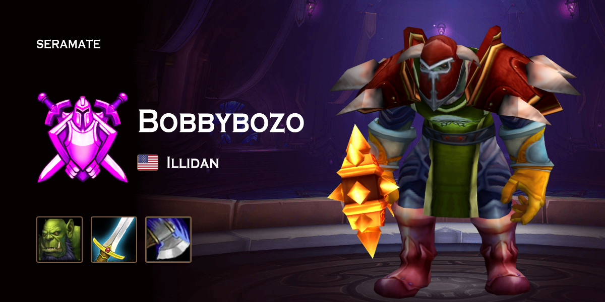 Bobbybozo @ Illidan (US) · Seramate · WoW PvP Leaderboards, Arena ...