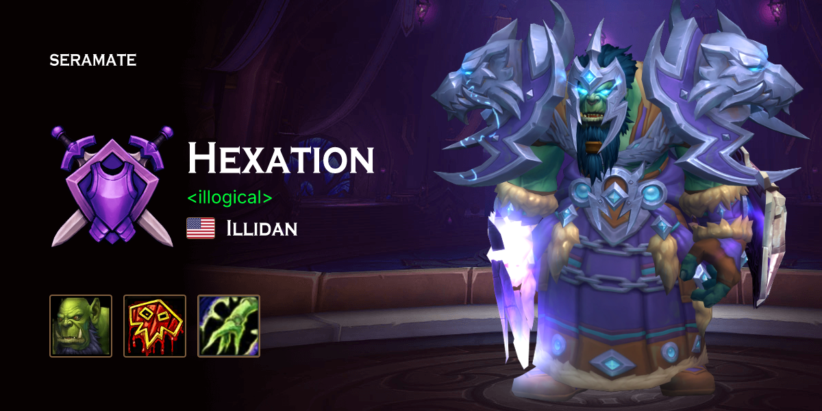 Hexation @ Illidan (US) · Seramate · WoW PvP Leaderboards, Arena ...