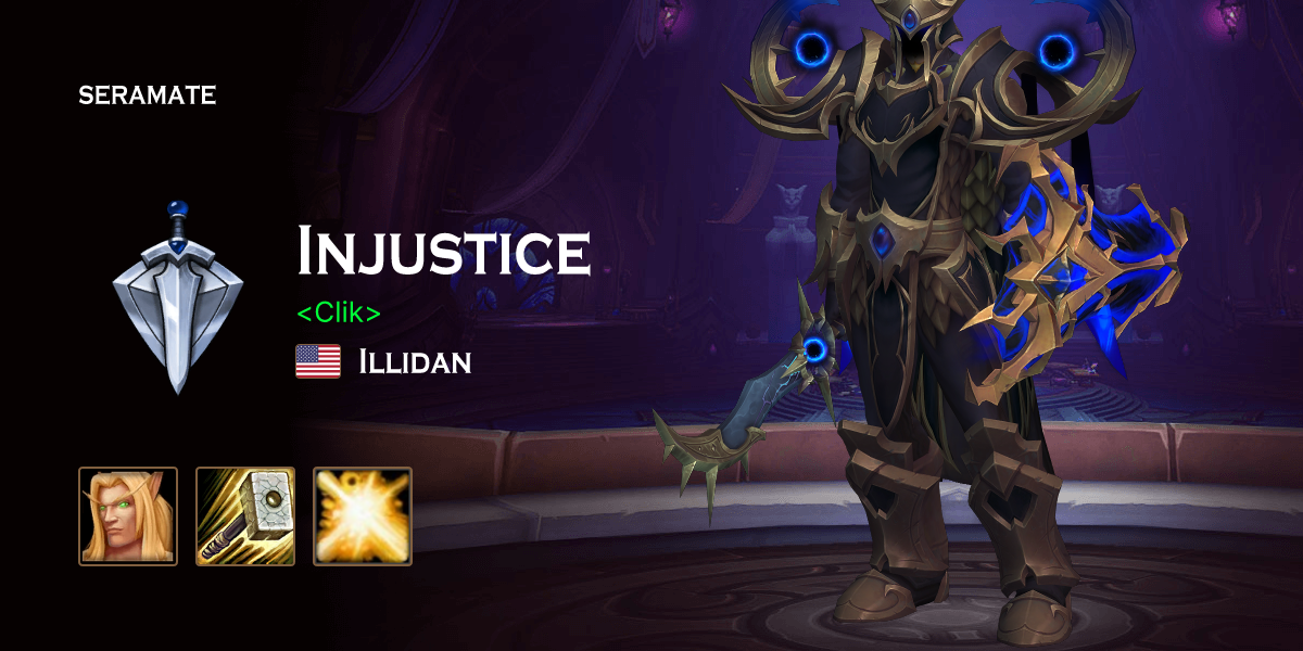 Injustice @ Illidan (US) · Seramate · WoW PvP Leaderboards, Arena ...