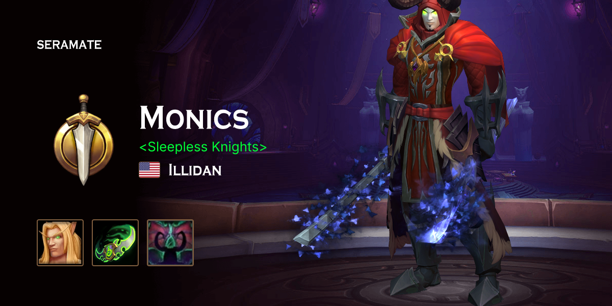 Monics @ Illidan (US) · Seramate · WoW PvP Leaderboards, Arena Activity ...