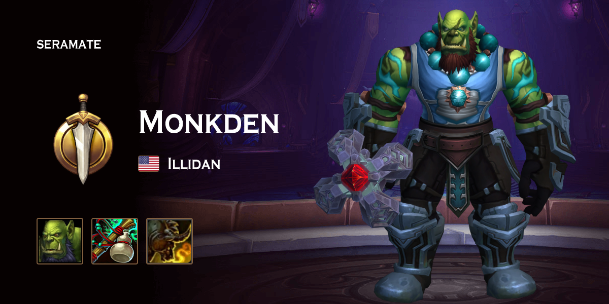 Monkden @ Illidan (US) · Seramate · WoW PvP Leaderboards, Arena ...