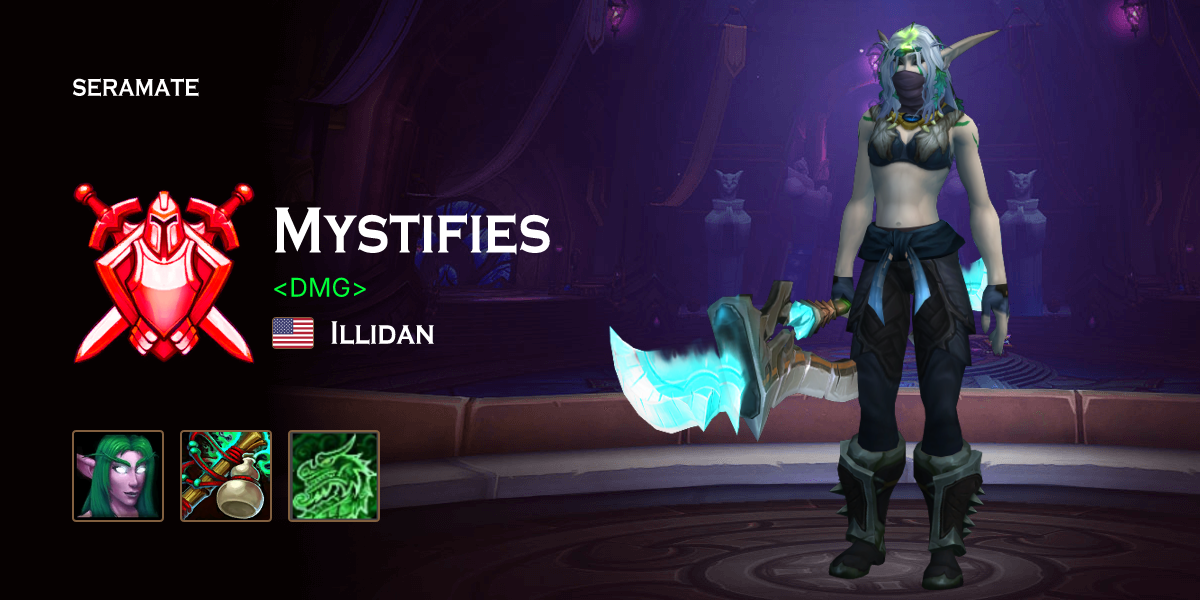 Mystifies @ Illidan (US) · Seramate · WoW PvP Leaderboards, Arena ...