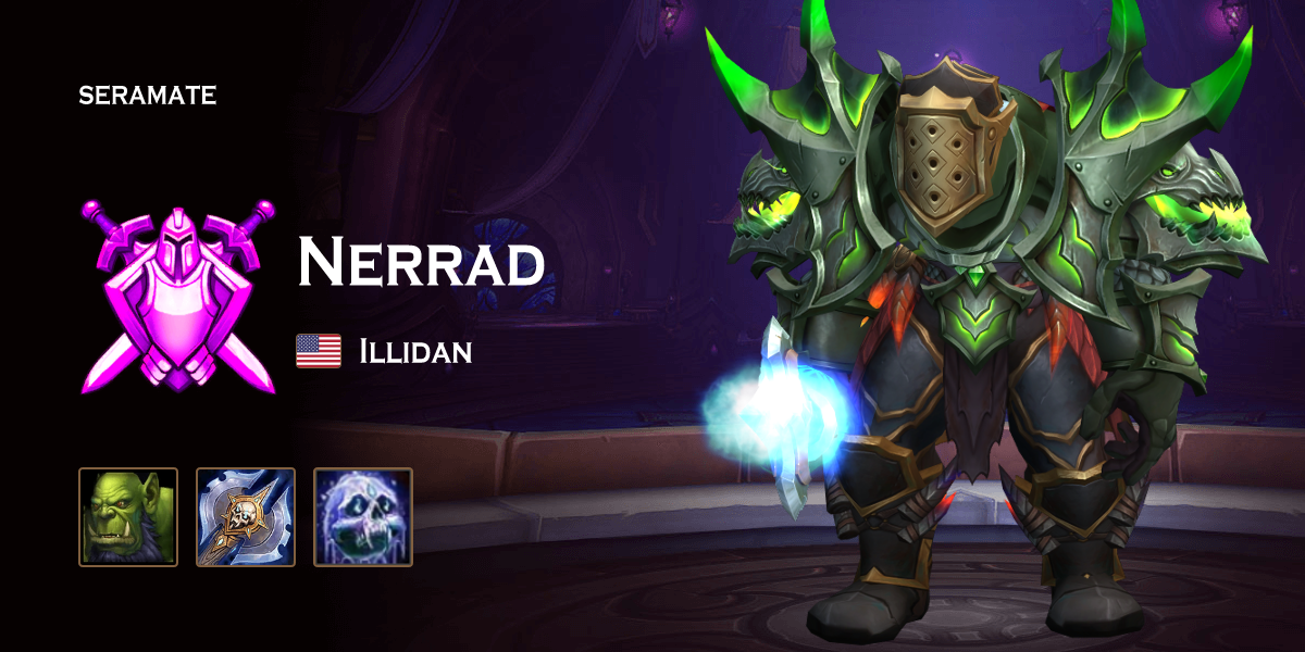 Nerrad @ Illidan (US) · Seramate · WoW PvP Leaderboards, Arena Activity ...