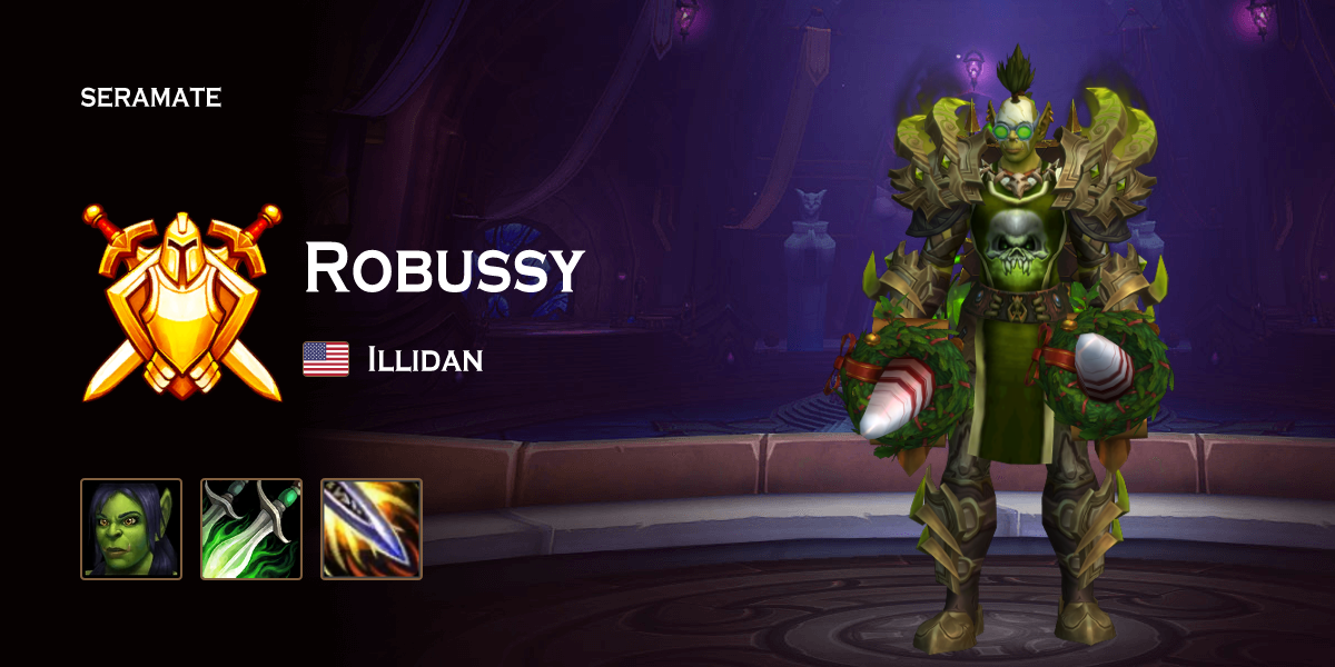 Robussy @ Illidan (US) · Seramate · WoW PvP Leaderboards, Arena ...