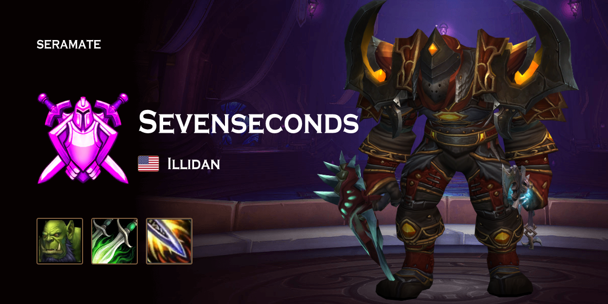 Sevenseconds @ Illidan (US) · Seramate · WoW PvP Leaderboards, Arena Activity, Character ...