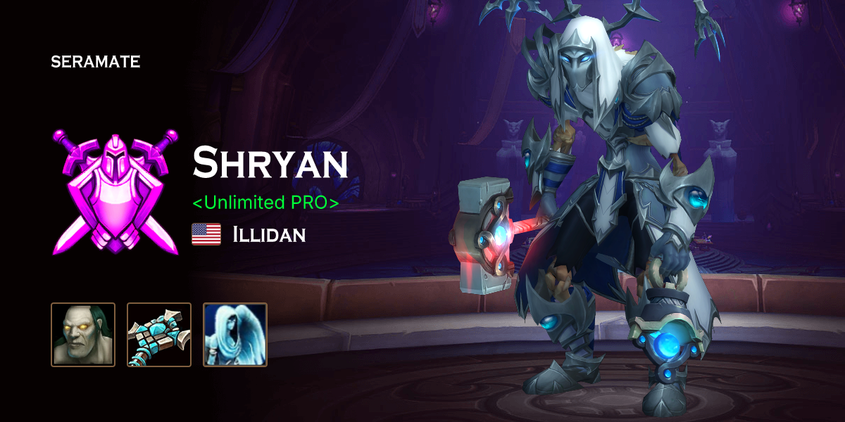 Shryan - Illidan (US) WoW PvP Profile · Seramate