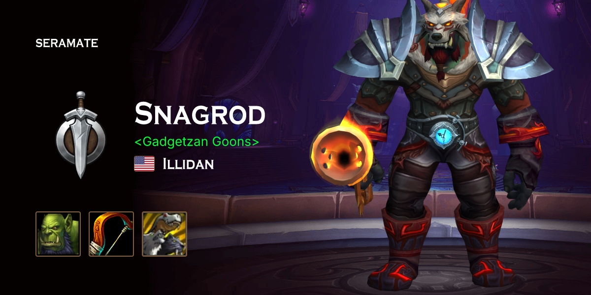 Snagrod @ Illidan (US) · Seramate · WoW PvP Leaderboards, Arena ...