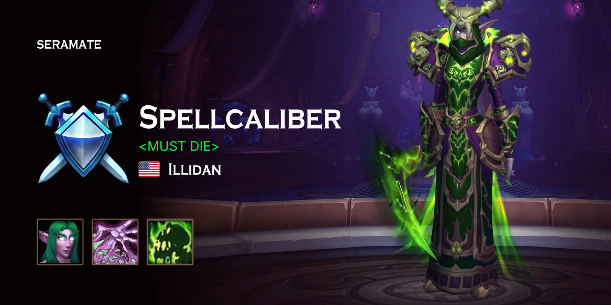 Spellcaliber @ Illidan (US) · Seramate · WoW PvP Leaderboards, Arena ...