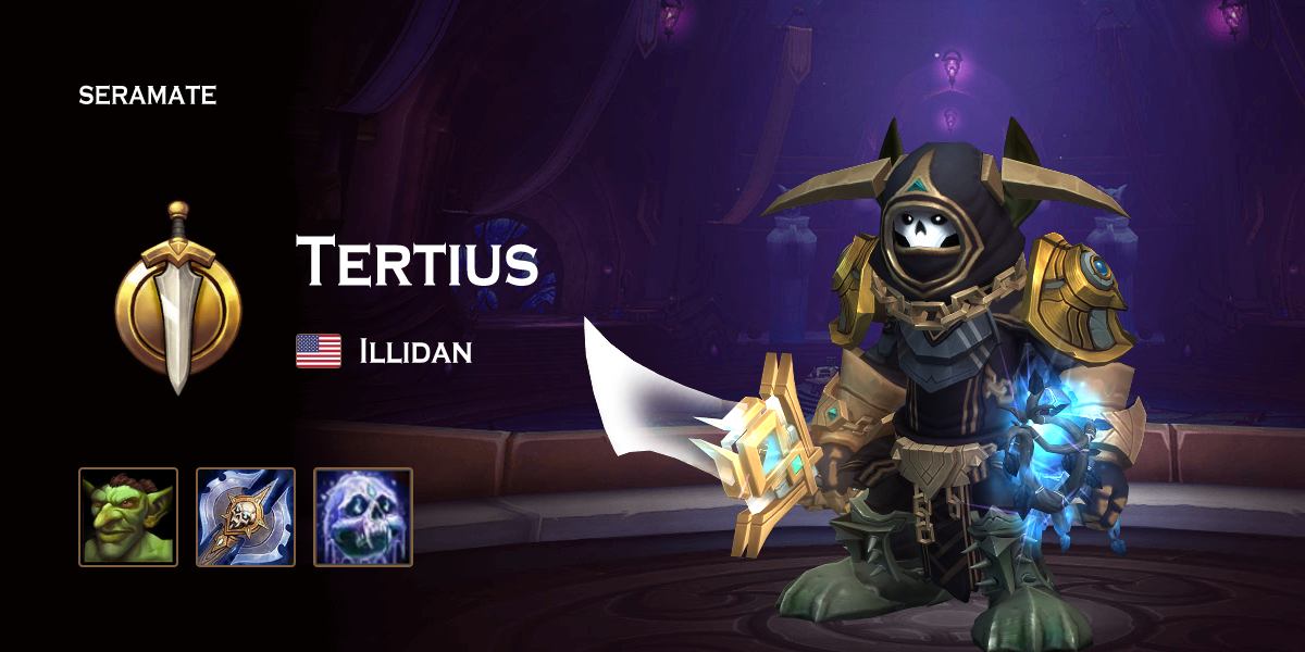 Tertius @ Illidan (US) · Seramate · WoW PvP Leaderboards, Arena ...