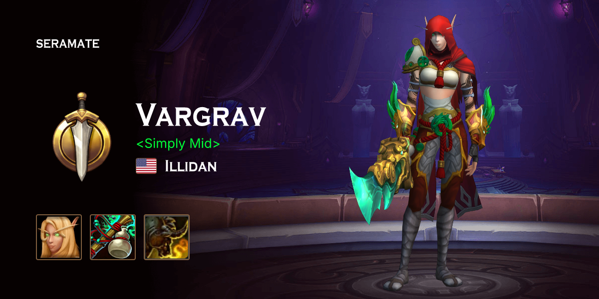 Vargrav @ Illidan (US) · Seramate · WoW PvP Leaderboards, Arena ...