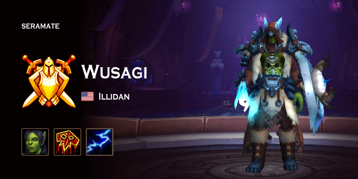 Wusagi @ Illidan (US) · Seramate · WoW PvP Leaderboards, Arena Activity ...