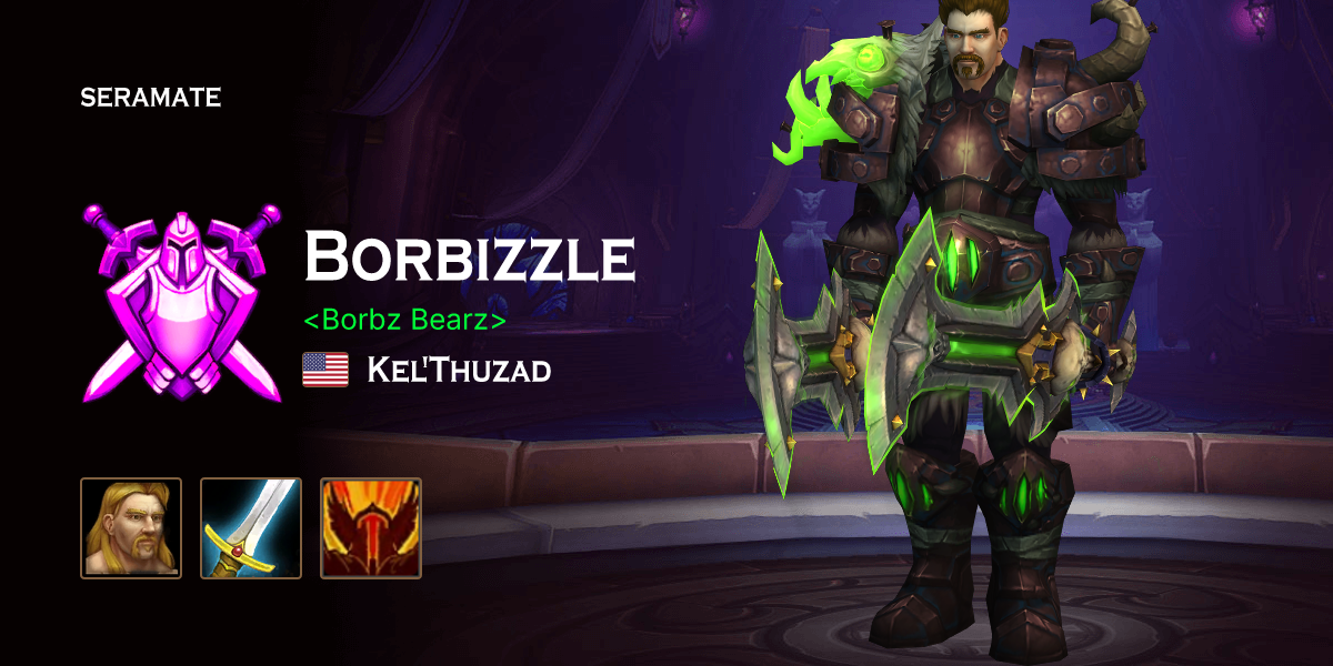 Borbizzle @ Kel'Thuzad (US) · Seramate · WoW PvP Leaderboards, Arena ...