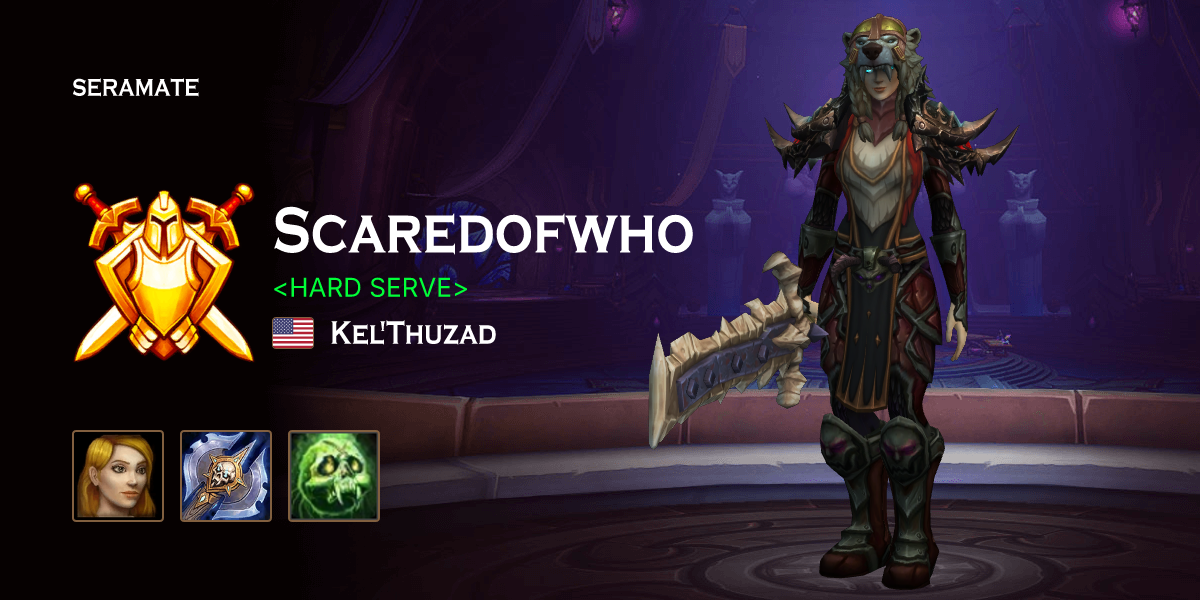 Scaredofwho @ Kel'Thuzad (US) · Seramate · WoW PvP Leaderboards, Arena ...