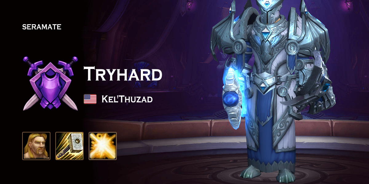 Tryhard @ Kel'Thuzad (US) · Seramate · WoW PvP Leaderboards, Arena ...
