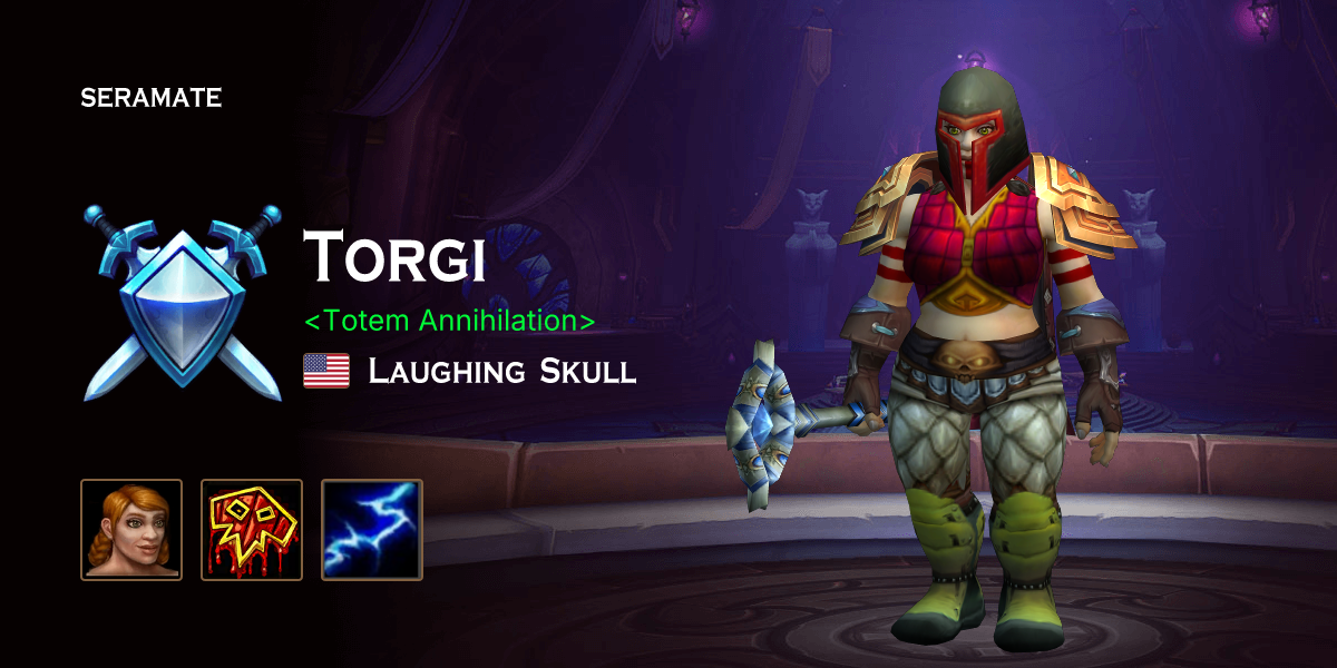 Torgi @ Laughing Skull (US) · Seramate · WoW PvP Leaderboards, Arena ...