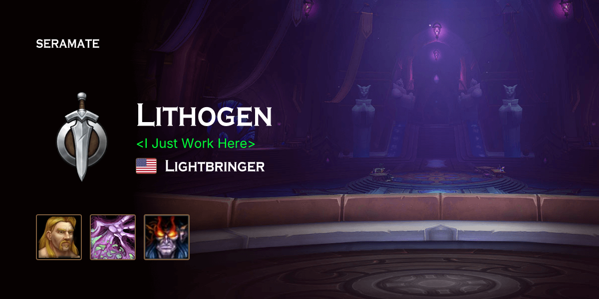 Lithogen @ Lightbringer (US) · Seramate · WoW PvP Leaderboards, Arena ...