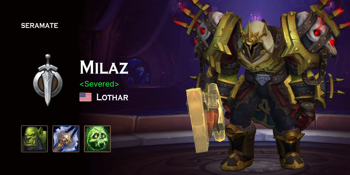 Milaz @ Lothar (US) · Seramate · WoW PvP Leaderboards, Arena Activity ...