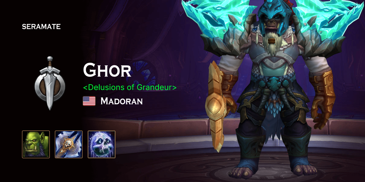 Ghor @ Madoran (US) · Seramate · WoW PvP Leaderboards, Arena Activity ...