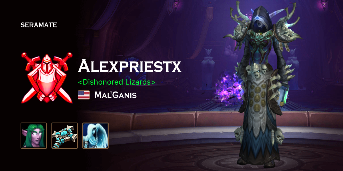 Alexpriestx @ Mal'Ganis (US) · Seramate · WoW PvP Leaderboards, Arena ...