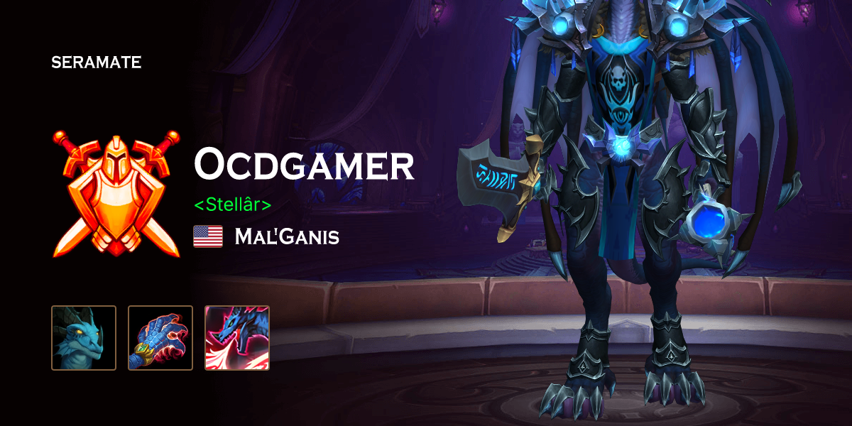 Ocdgamer @ Mal'Ganis (US) · Seramate · WoW PvP Leaderboards, Arena ...