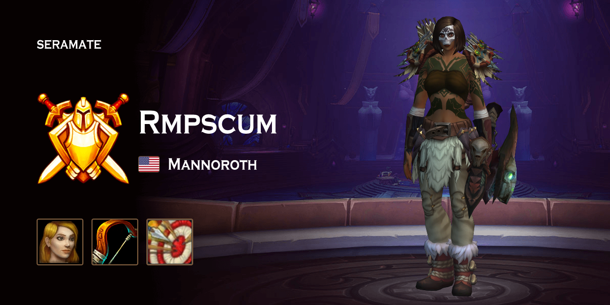 Rmpscum @ Mannoroth (US) · Seramate · WoW PvP Leaderboards, Arena ...