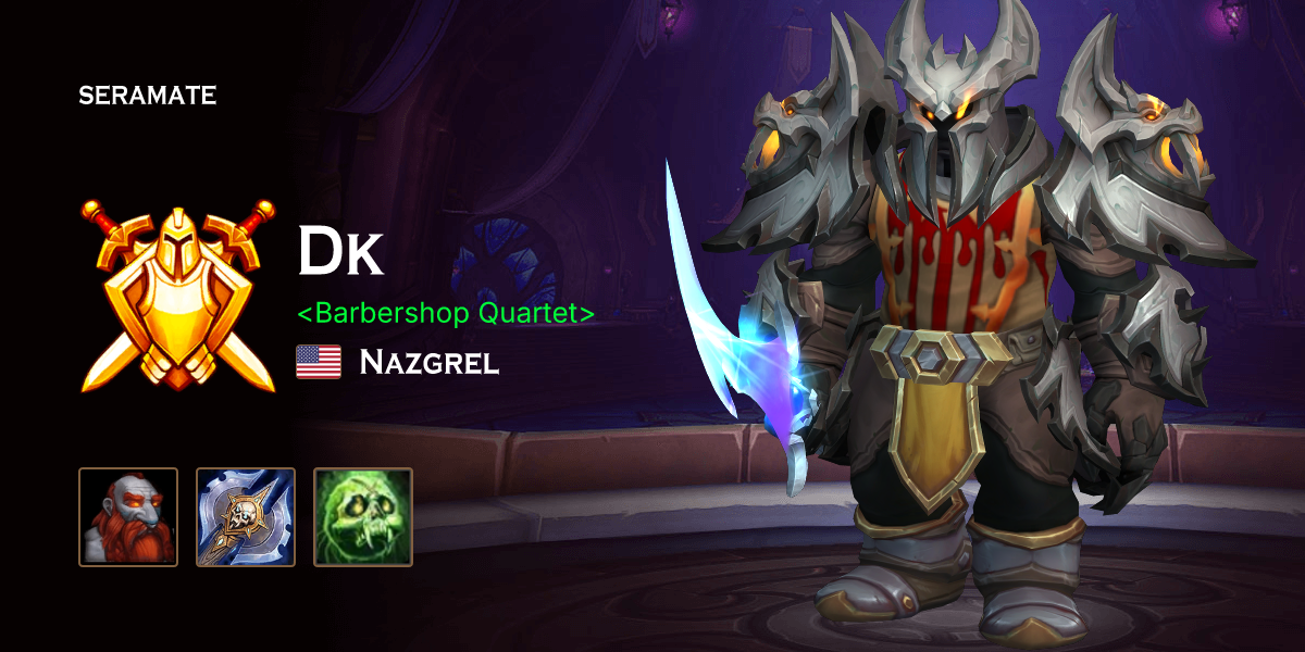 Dk @ Nazgrel (US) · Seramate · WoW PvP Leaderboards, Arena Activity ...