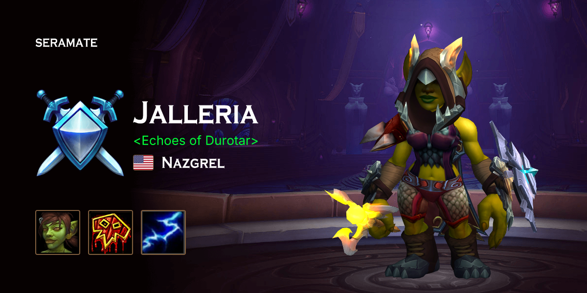 Jalleria @ Nazgrel (US) · Seramate · WoW PvP Leaderboards, Arena ...