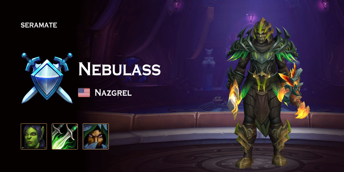 Nebulass @ Nazgrel (US) · Seramate · WoW PvP Leaderboards, Arena ...