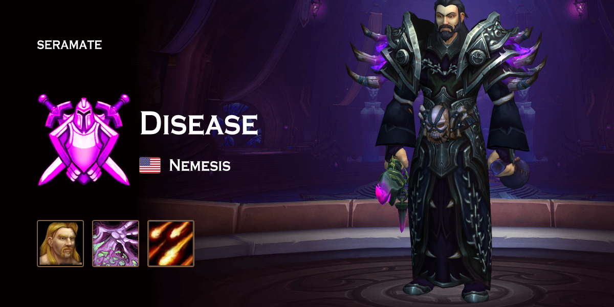 Disease @ Nemesis (US) · Seramate · WoW PvP Leaderboards, Arena Activity, Character Profiles & more.