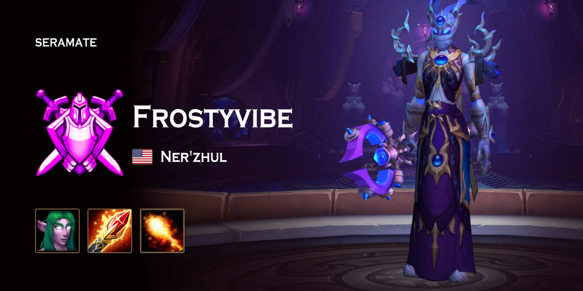 Frostyvibe @ Ner'zhul (US) · Seramate · WoW PvP Leaderboards, Arena ...