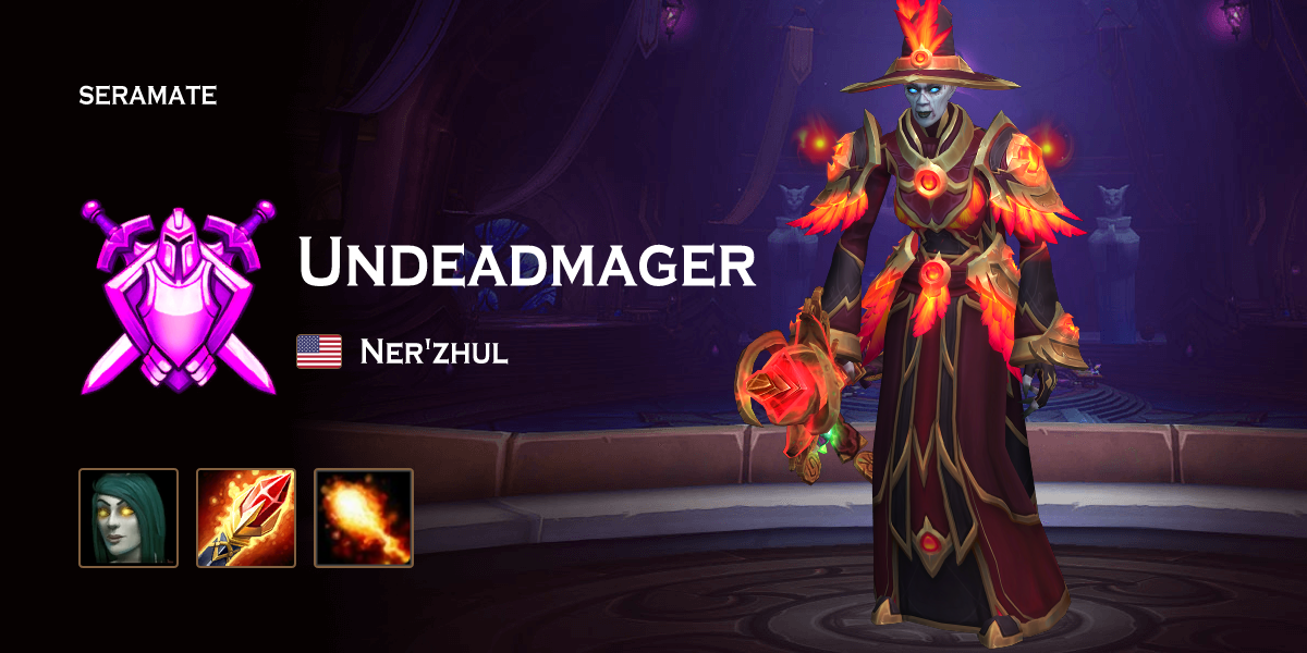 Undeadmager @ Ner'zhul (US) · Seramate · WoW PvP Leaderboards, Arena ...