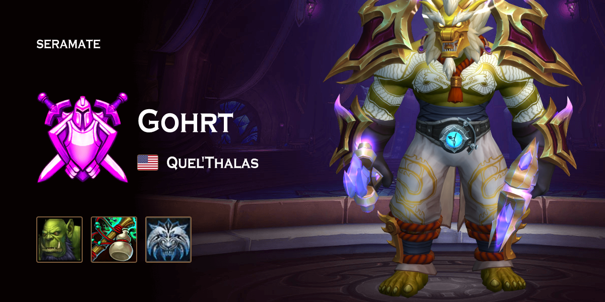 Gohrt @ Quel'Thalas (US) · Seramate · WoW PvP Leaderboards, Arena ...