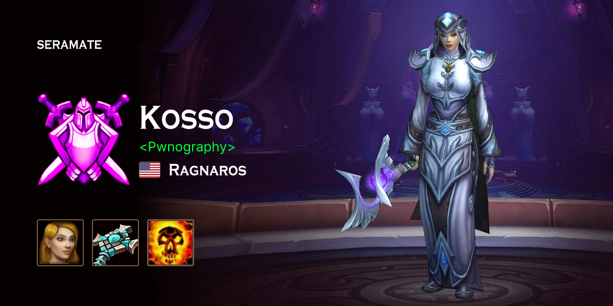 Kosso @ Ragnaros (US) · Seramate · WoW PvP Leaderboards, Arena Activity ...