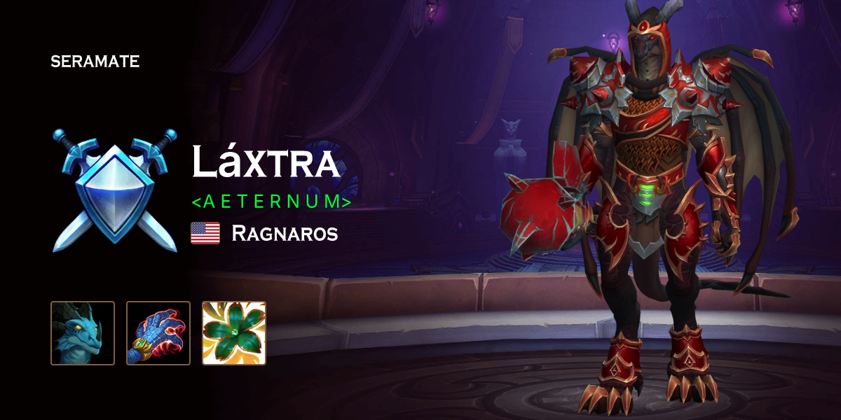 Láxtra @ Ragnaros (US) · Seramate · WoW PvP Leaderboards, Arena ...