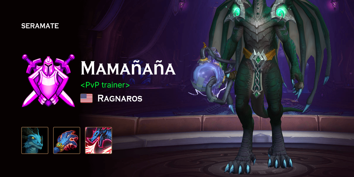 Mamañaña @ Ragnaros (US) · Seramate · WoW PvP Leaderboards, Arena ...