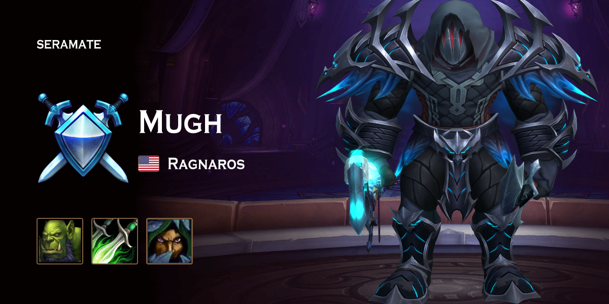 Mugh @ Ragnaros (US) · Seramate · WoW PvP Leaderboards, Arena Activity ...
